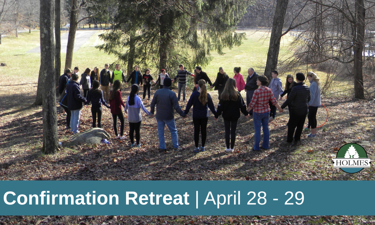 Confirmation Retreat – Holmes Camp & Retreat Center