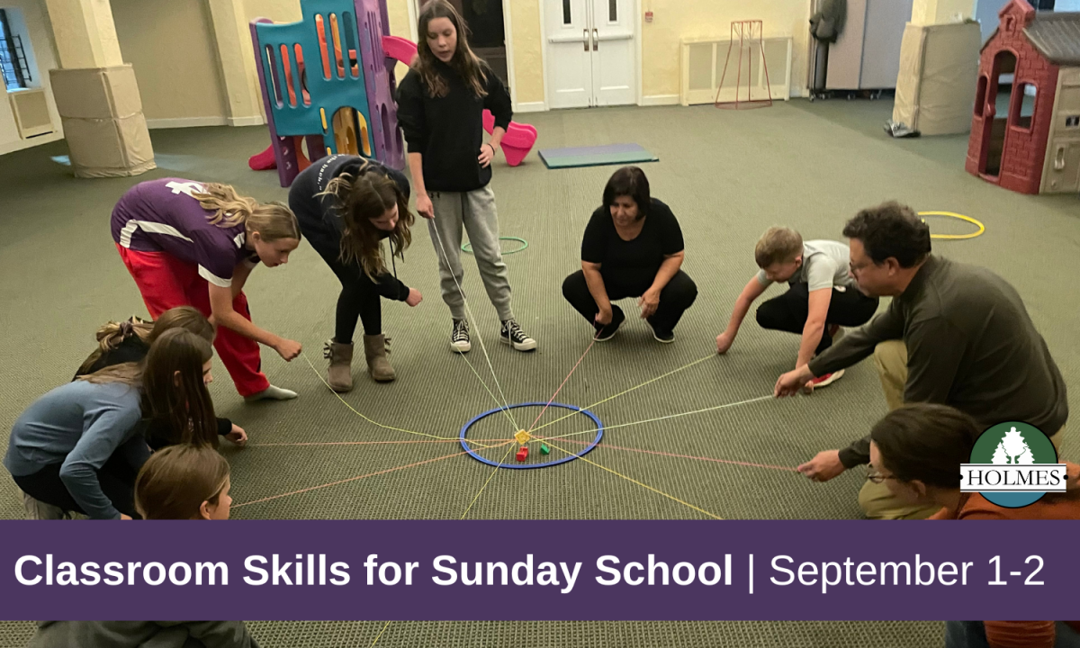 Sunday School Skills – Holmes Camp & Retreat Center